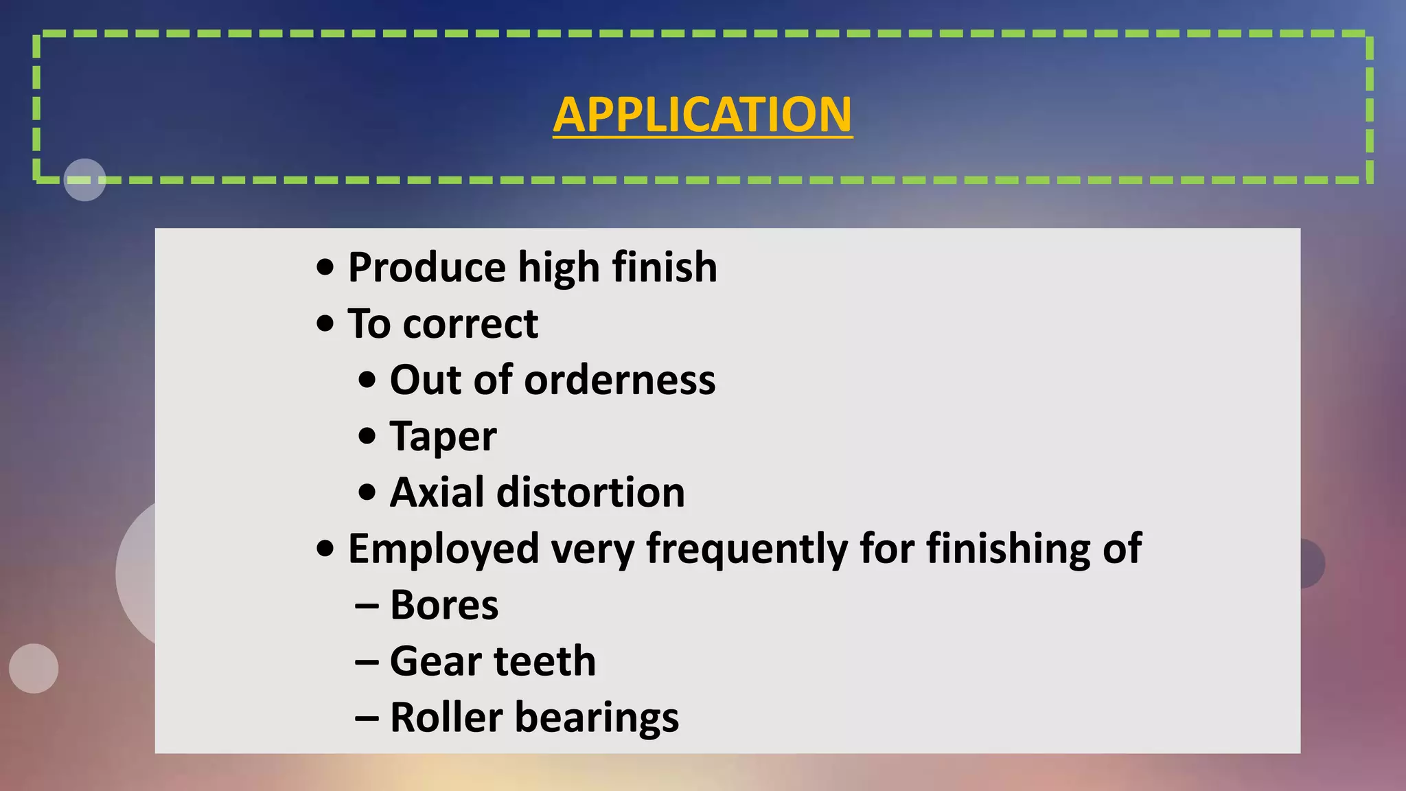 Super finishing Processes | PPTX