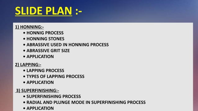 Super finishing Processes | PPTX