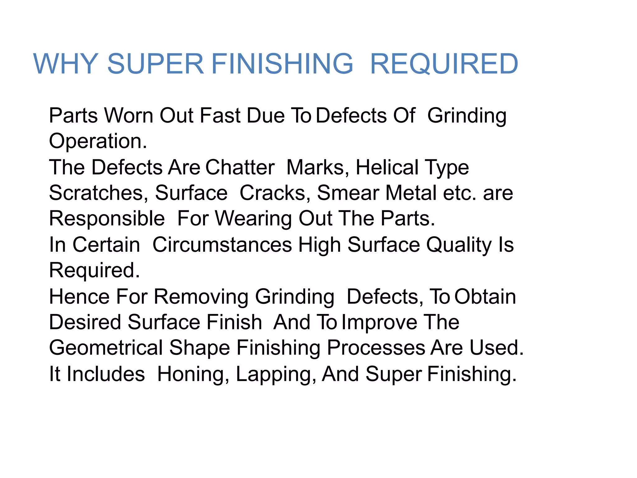 Super finishing method | PPTX