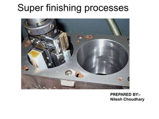 Super finishing method | PPT