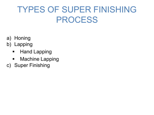 Super finishing method | PPT
