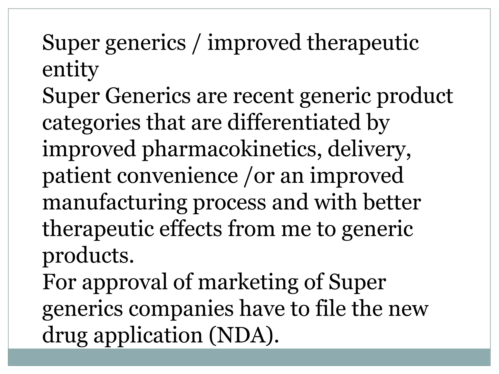 What are Supergenerics | PPTX