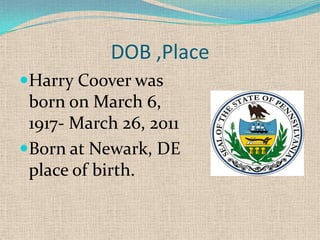 Super Glue, Harry Coover | PPTX