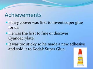 Super Glue, Harry Coover | PPTX