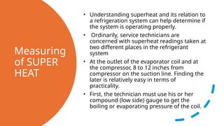 Super heat and Sub cooling for HVAC con | PPTX