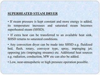 Superheated steam drying | PPTX