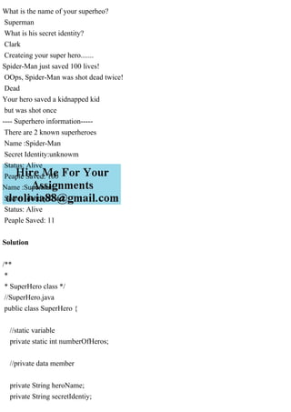 SuperHero class SuperHero.java public class Sup.pdf