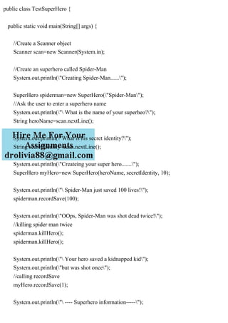SuperHero class SuperHero.java public class Sup.pdf