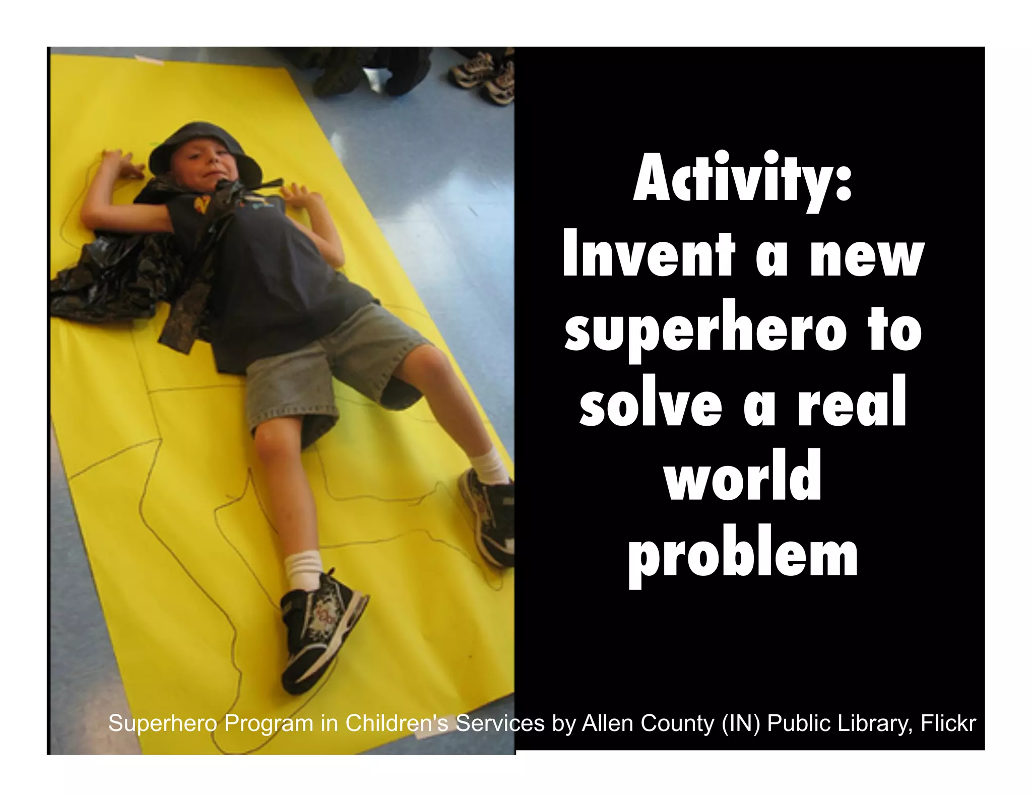 I'm Invincible! Apps, Tools, Lesson Ideas Related to Superheroes | PDF