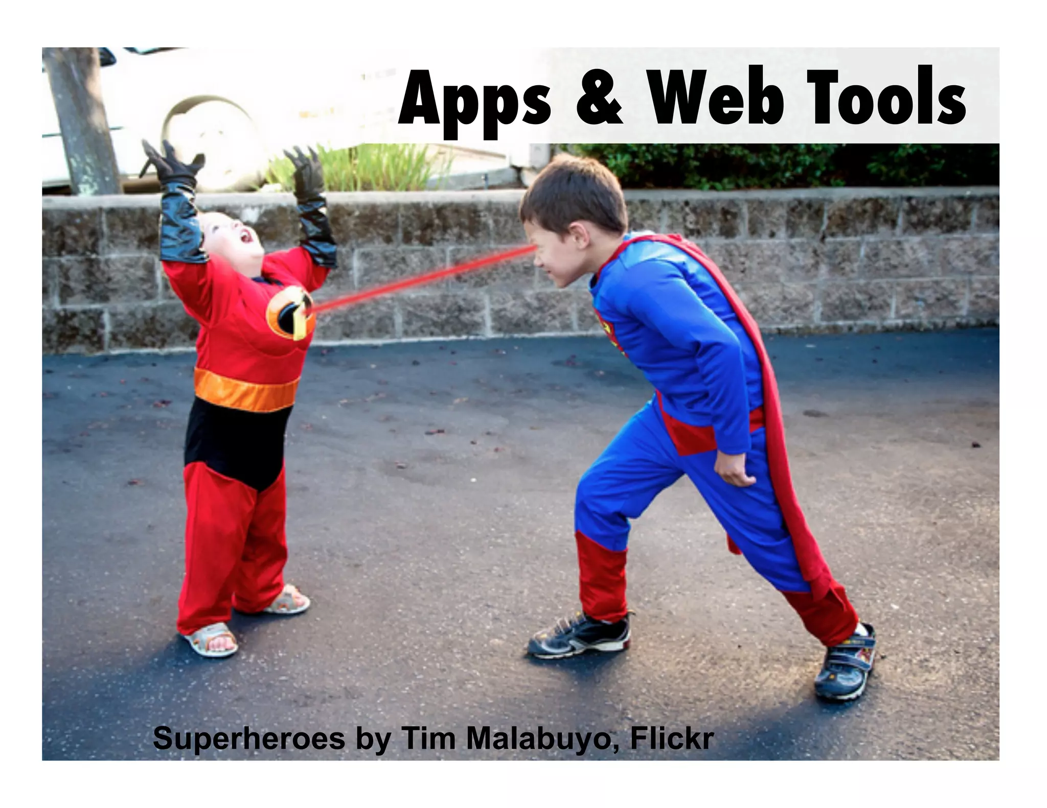 I'm Invincible! Apps, Tools, Lesson Ideas Related to Superheroes | PDF