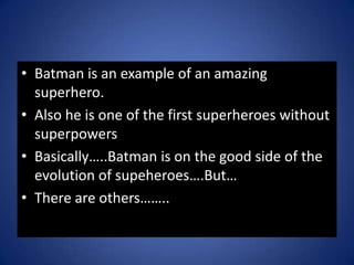 Superheroes power point | PPTX