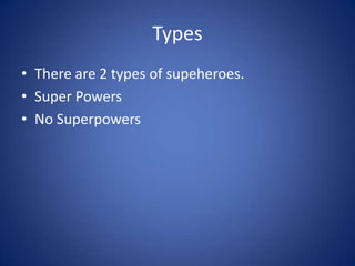 Superheroes power point | PPTX