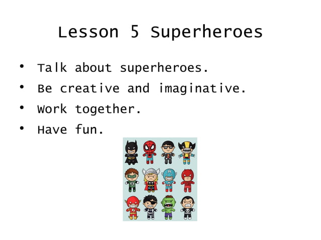 Superhero project pt1 (describe a superhero) | PPT