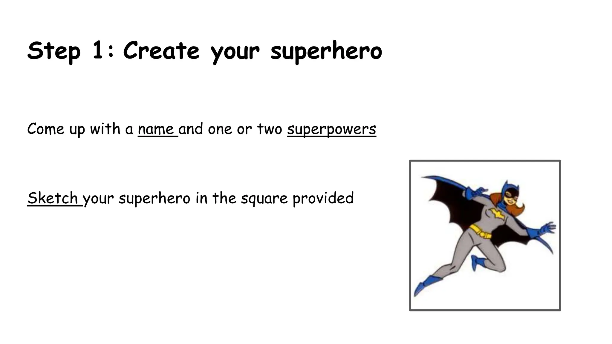Superhero Transformations - Slides (1).pptx