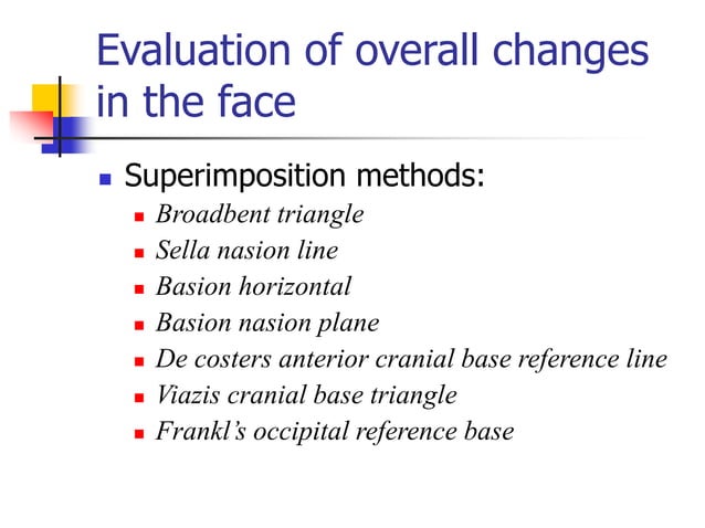 ORTHODONTICS SUPERIMPOSITION_TECHNIQUES.ppt
