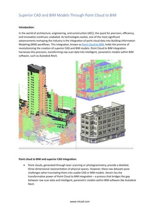 Superior CAD and BIM Models Through Point Cloud to BIM.pdf