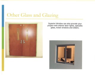 Superior Windows | PDF | Home Improvement | Home & Garden