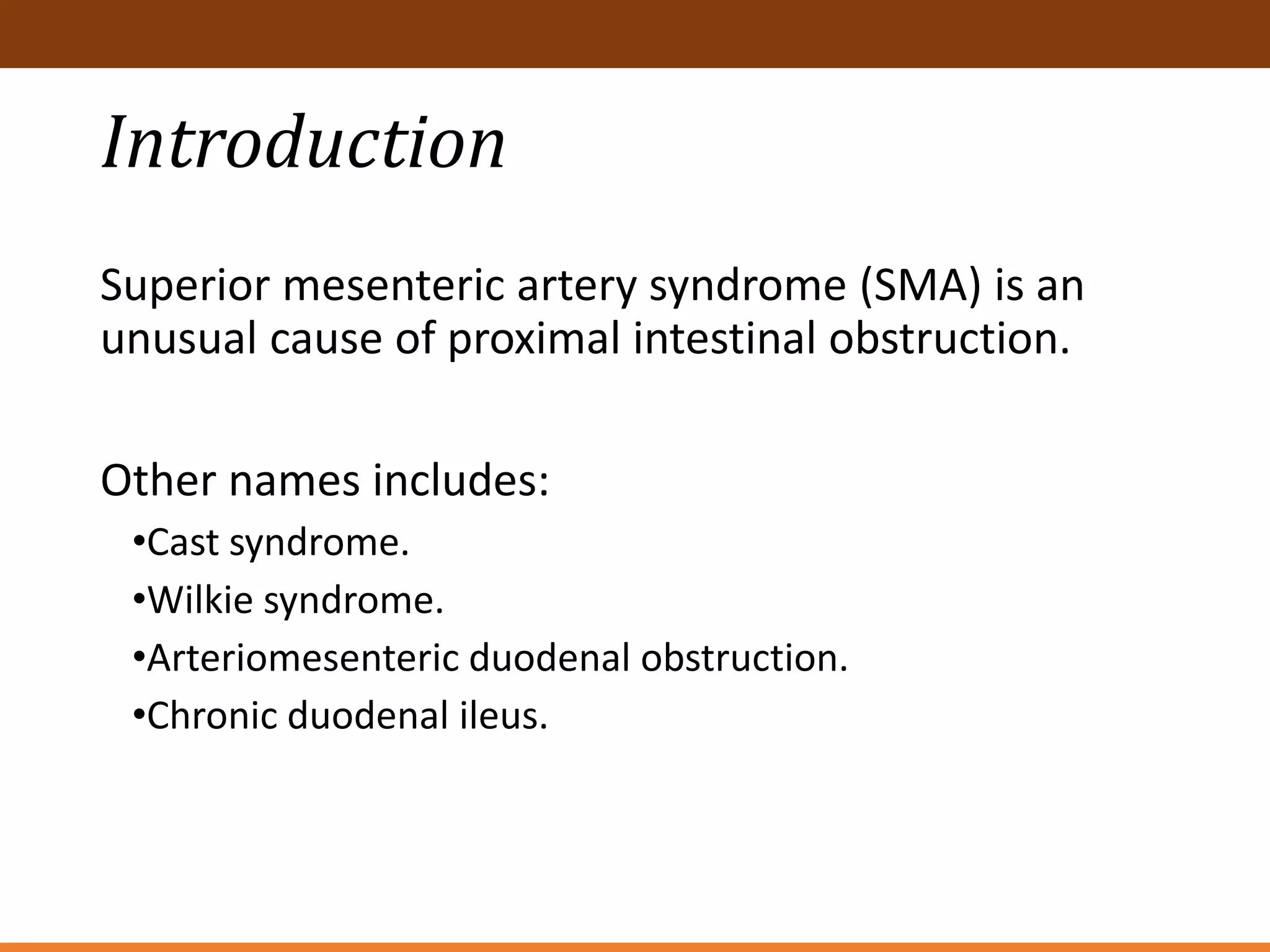 Superior mesenteric artery syndrome | PPTX