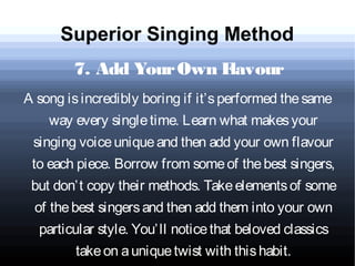 Superior Singing Method - Top 10 Singing Tips for Beginners | PPT