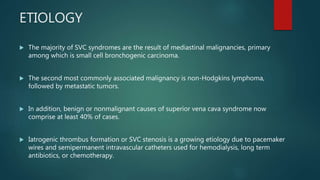 Superior vena cava syndrome | PPTX