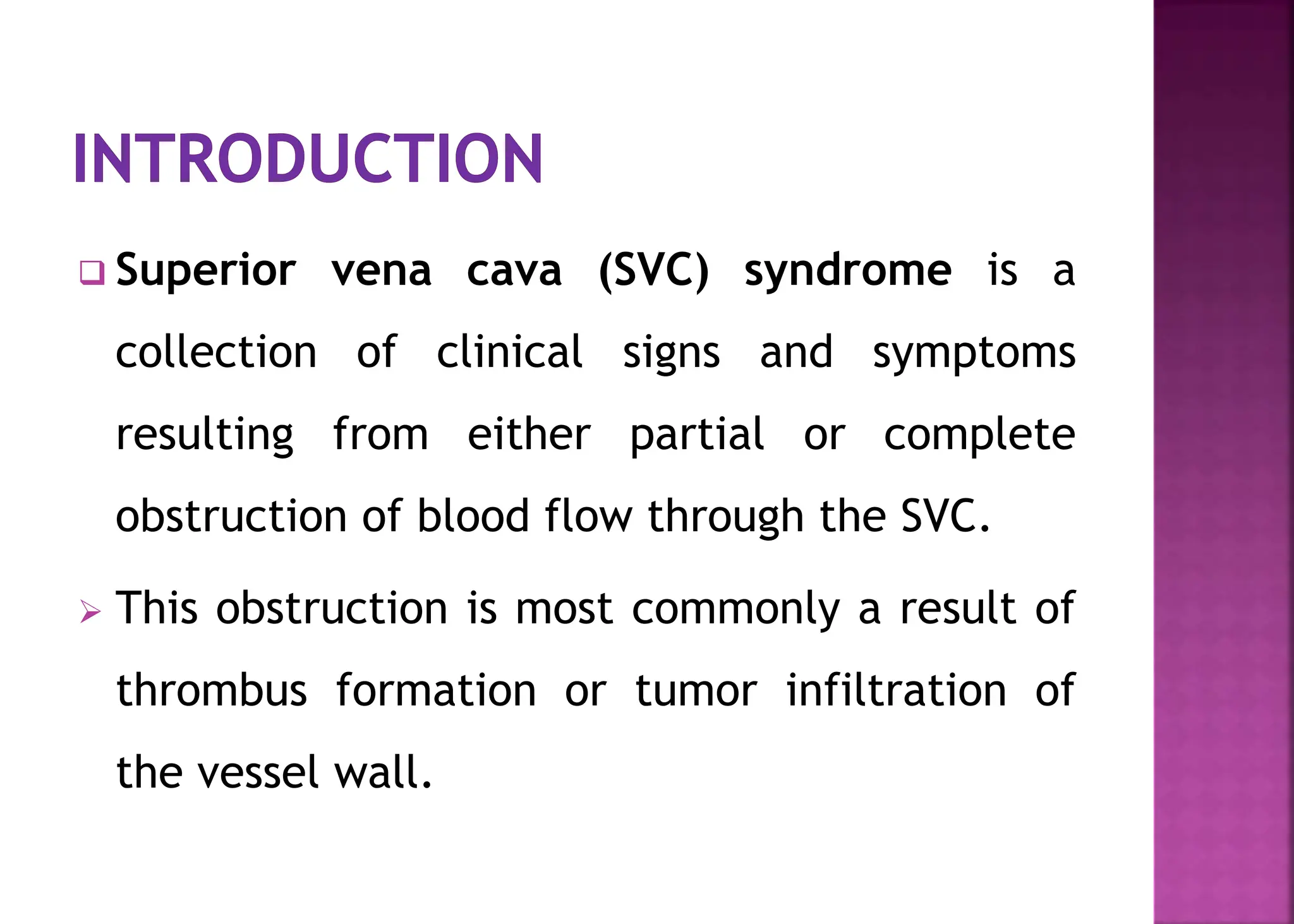 Superior Vena Cava Syndrome. Etiology and management | PPTX