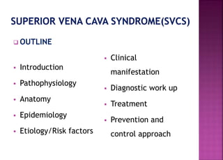 Superior Vena Cava Syndrome. Etiology and management | PPTX