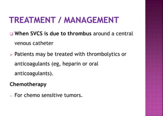Superior Vena Cava Syndrome. Etiology and management | PPTX