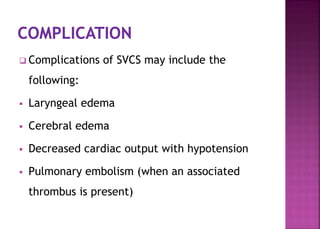 Superior Vena Cava Syndrome. Etiology and management | PPTX
