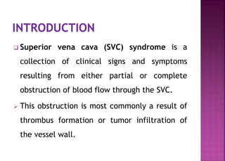 Superior Vena Cava Syndrome. Etiology and management | PPTX