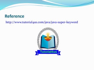 Super keyword in java | PPTX