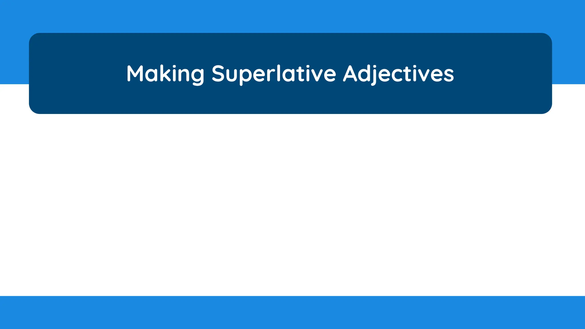 Superlative-Adjectives-PowerPoint-Lesson.pptx
