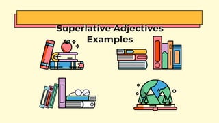 Superlative adjectives | PPT