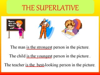 Superlatives- GRAMMAR AND EXAMPLES | PPTX