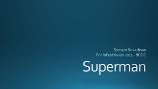 Superman | PPT