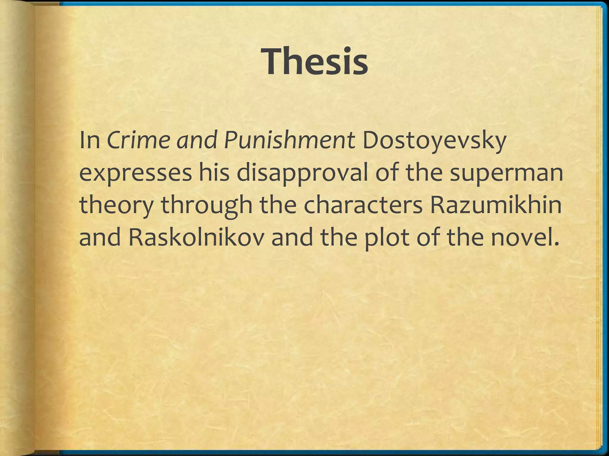 Superman Theory in Crime and Punishment | PPTX | Christianity ...