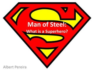 Superman powerpoint | PPTX