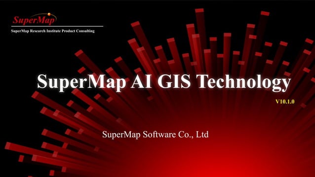 Supermap gis 10i(2020) ai gis technology v1.0 | PDF