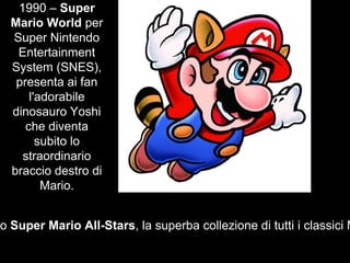 I primi 29 anni du Super Mario | PPT