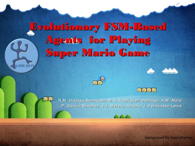 FSM-Based Agents for Playing Super Mario Game | PPT