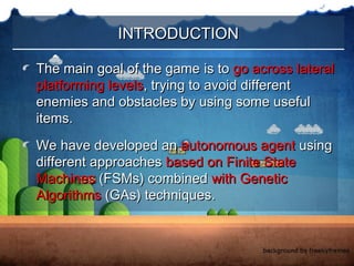 FSM-Based Agents for Playing Super Mario Game | PPS | Genetics | Science