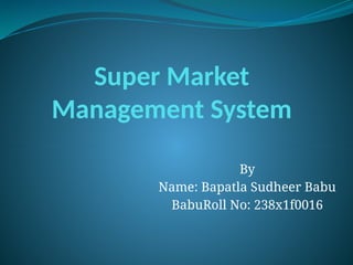 supermarket management system for students 1.pptx