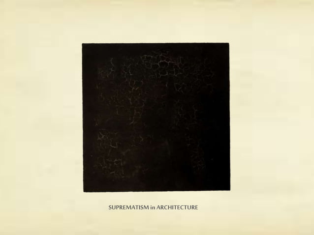 Supermatism in architecture | PPTX | Modern Art | Fine Art