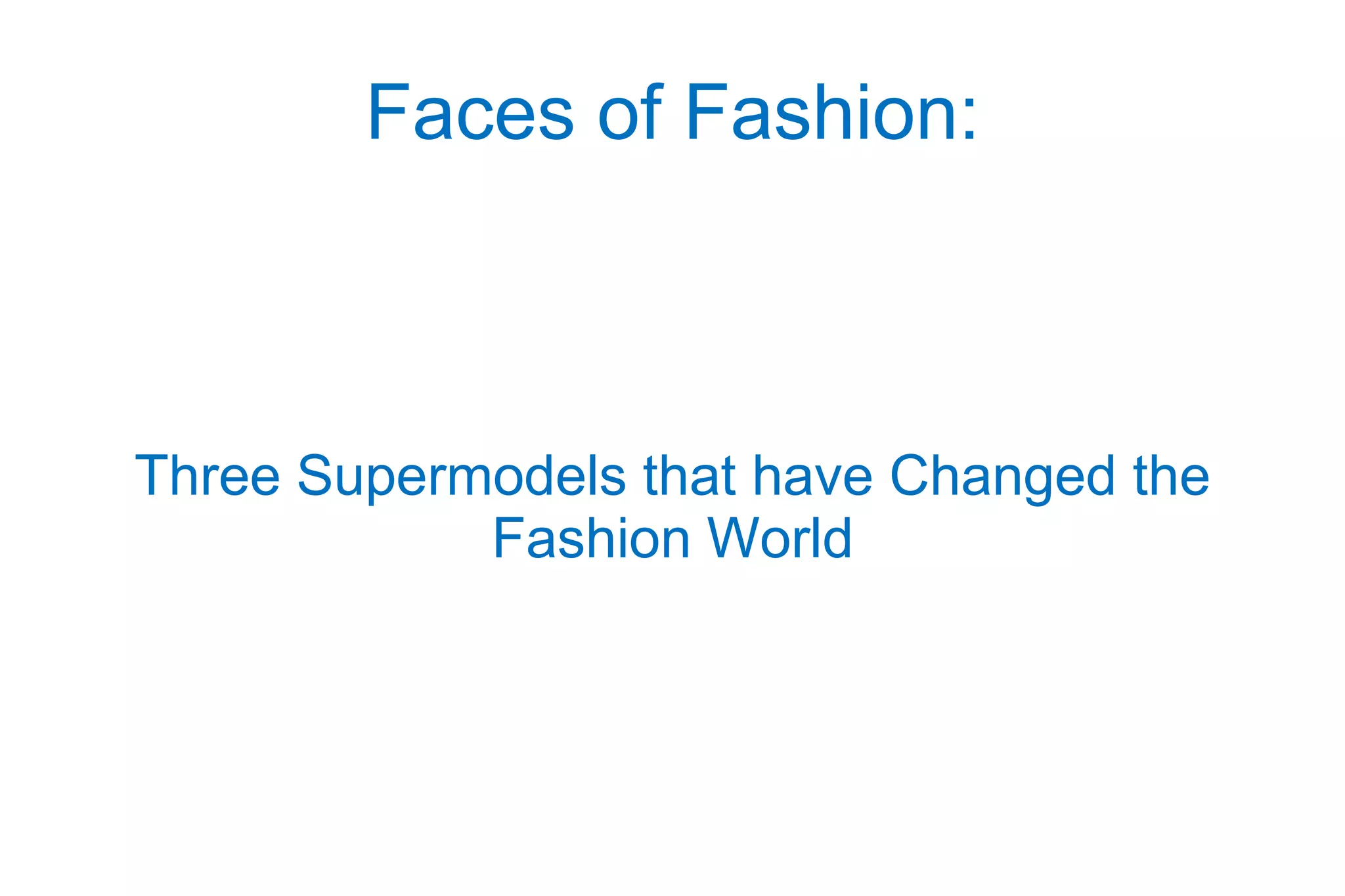 A look at super models | PPTX