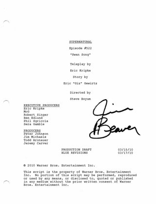 Supernatural 5.22 Swan Song Script Blue revisions | PDF