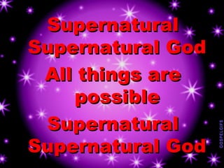 Supernatural God | PPS