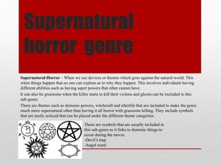 Supernatural horror genre | PPTX