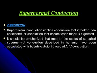 Supernormal conduction | PPT