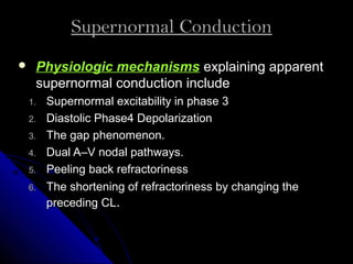 Supernormal conduction | PPT