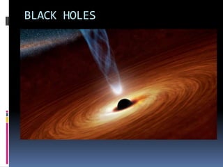 Supernovae and black holes | PPTX