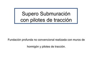 Supero submuracion | PPTX